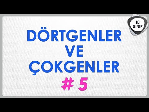 Dörtgenler ve Çokgenler 5 | Düzgün Çokgenler 4 | 10. Sınıf #10sınıf yeni müfredat