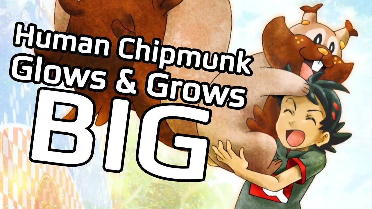 Human Chipmunk Evolves! Mid Episode Time Kill: The Episode! - Pokemon ...