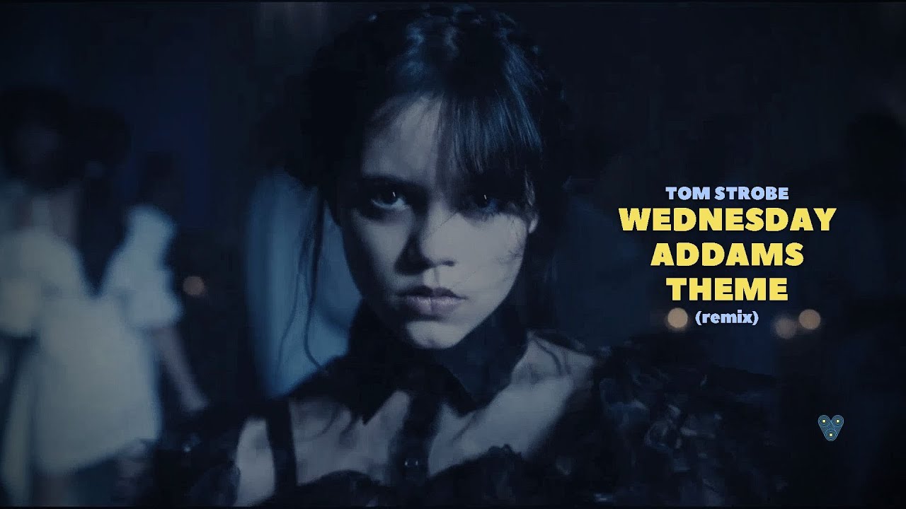 Tom Strobe - Wednesday Addams Theme (Remix) - YouTube Music
