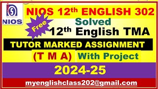 English 302 Tutor Marked Assignment Class 12th Nios Tma 2021 2022 With Solutions Santosh Sir Mp3 ...