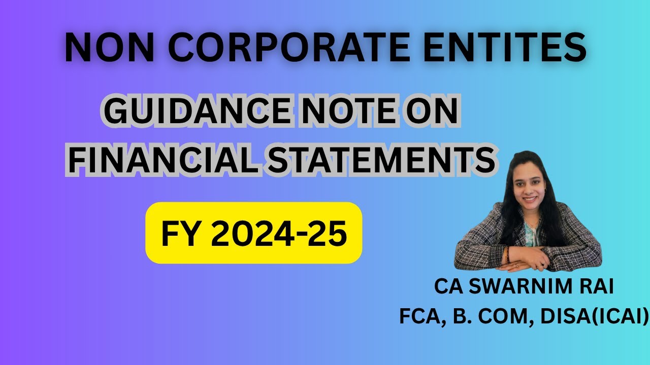 Major Points from the Guidance Note on Financial Statements of Non ...
