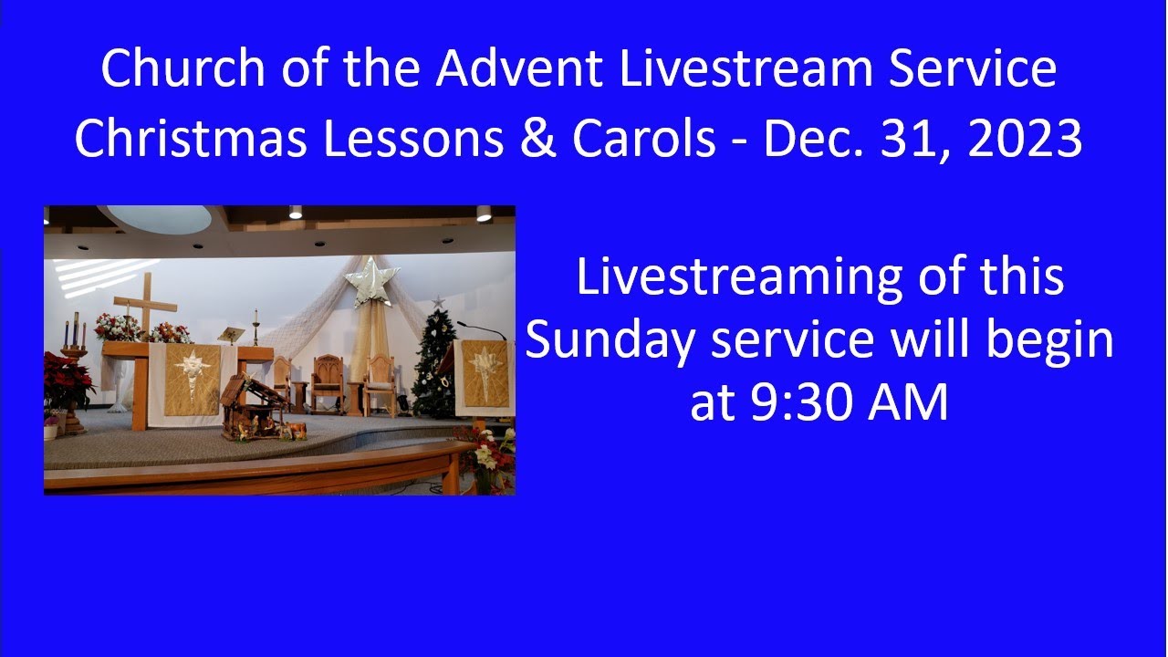 A Livestreamed Sunday Service from Church of the Advent, Colwood, BC ...