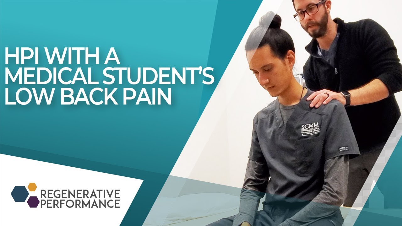 HPI with a Medical Student’s Low Back Pain - YouTube