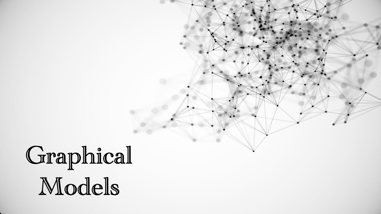 Graphical Models | Graph NNs (Week 10 - Live) - YouTube