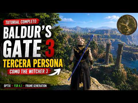 Baldur's Gate 3 True Third Person | Complete Tutorial