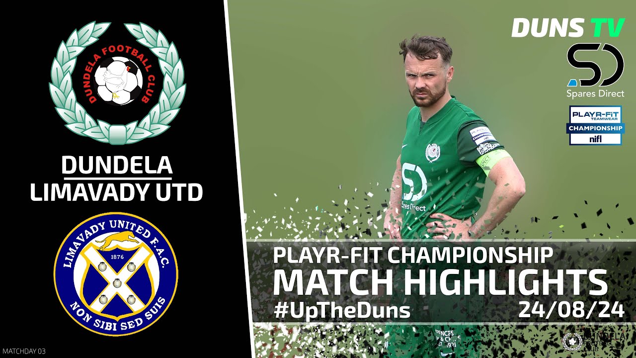 Match Highlights - Dundela Vs Limavady United - 24th August 2024 - YouTube
