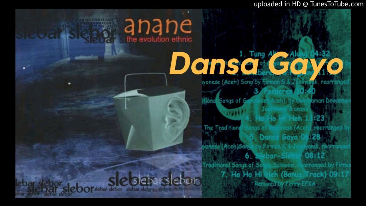 Anane - 05. Dansa Gayo - YouTube