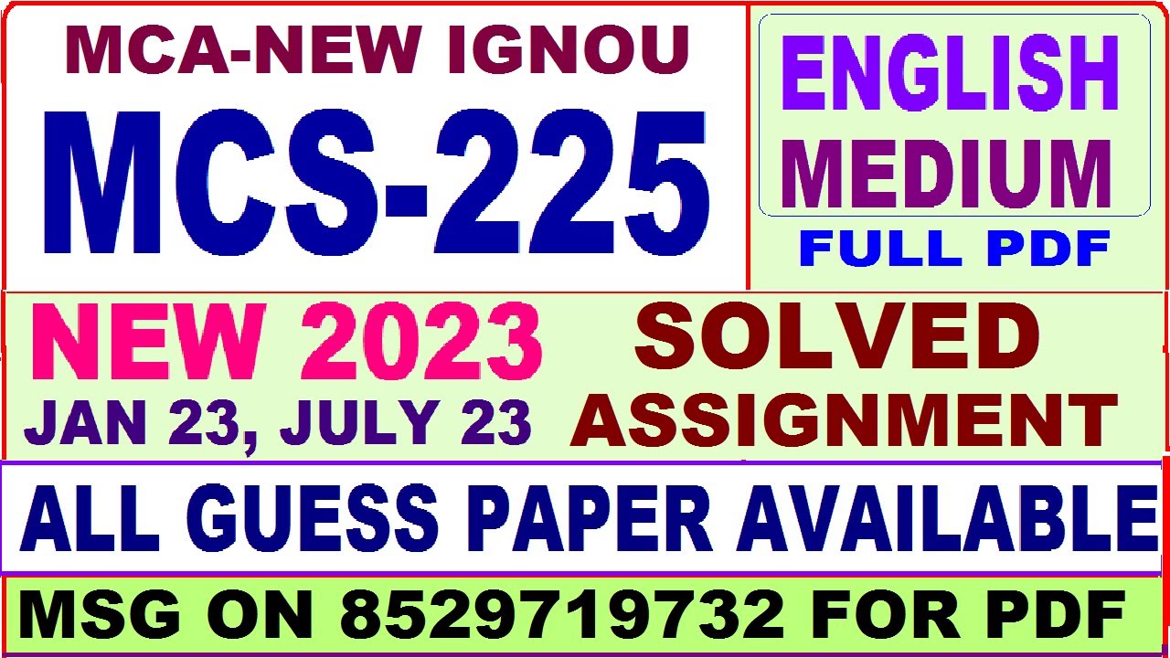 mcs 225 solved assignment 2023 / mcs 225 solved assignment 2022-23 / ignou mca new mcs 225 2023 ...