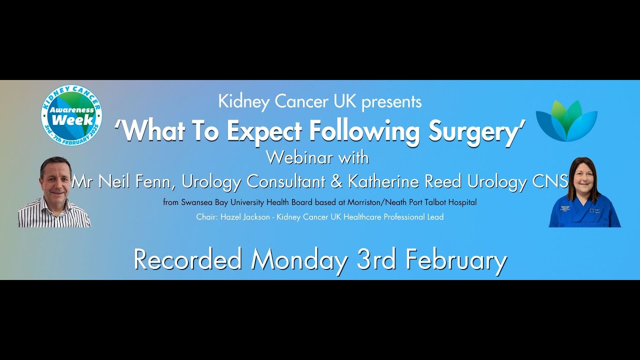 What To Expect After Kidney Cancer Surgery with Mr Niel Fenn - YouTube