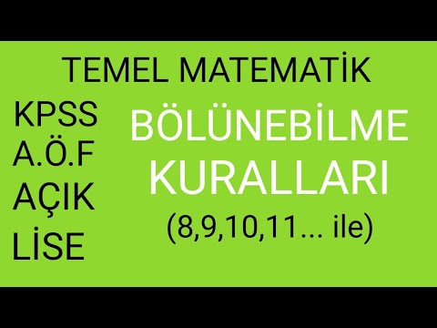 Bölünebilme Kuralları 8,9,10,11 ve Diğerleri ile Bölünebilme Kuralları , Soru Çözümü