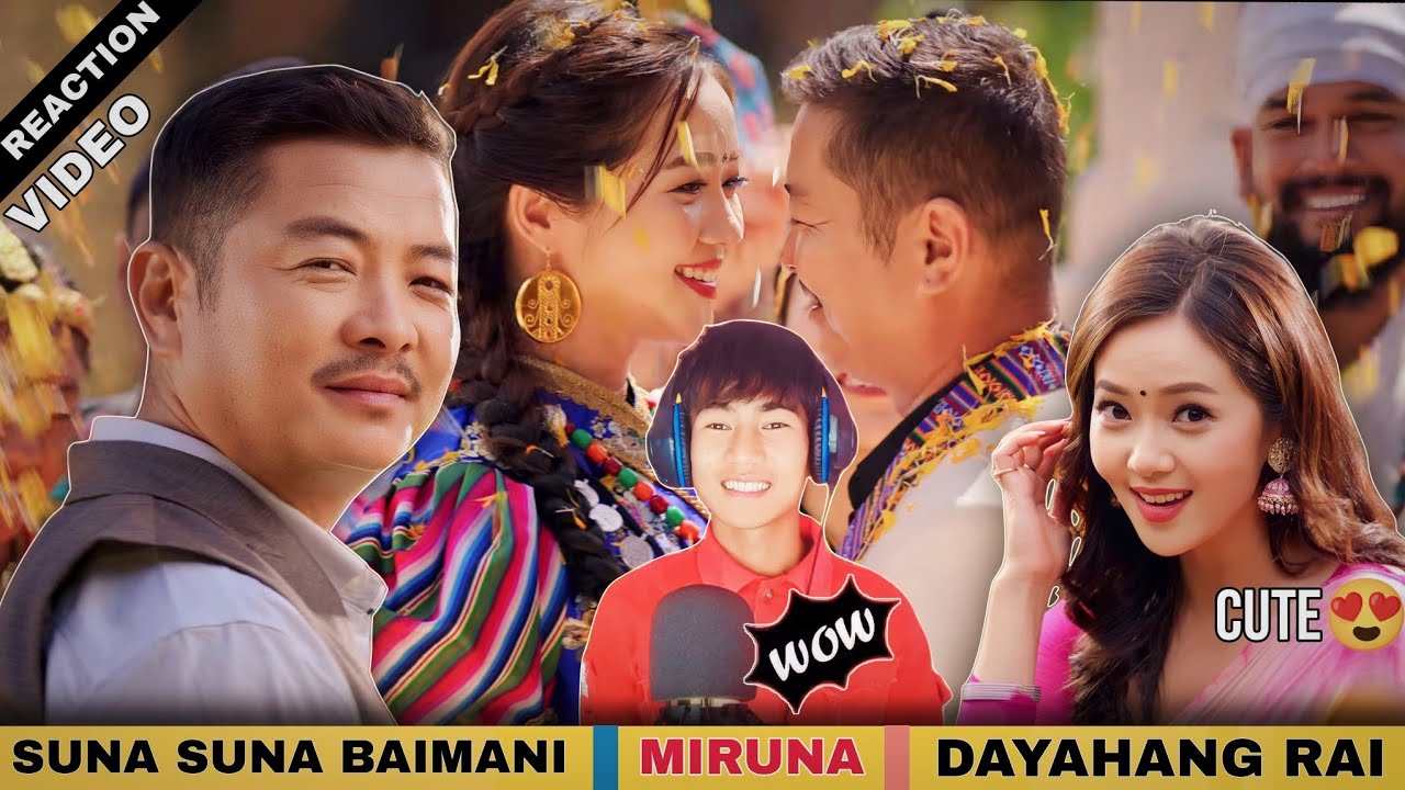 React To Suna Suna Sundari - Nango Gaun - Nepali Movie Song- Dayahang ...
