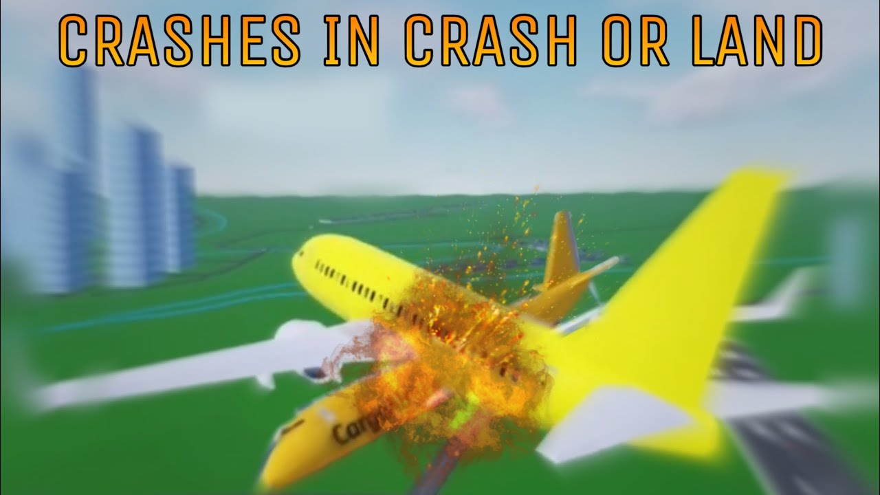 Crashes in Crash Or Land! (FT: @Hector_iub ) - YouTube