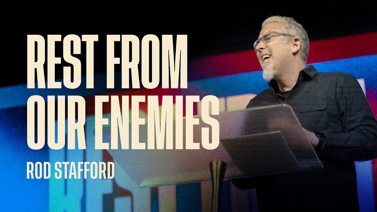 REST FROM OUR ENEMIES - Rod Stafford, Fairfax Church - YouTube