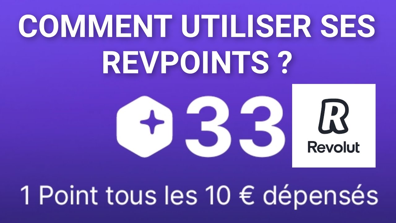 REVPOINTS REVOLUT COMMENT LES UTILISER ? - YouTube