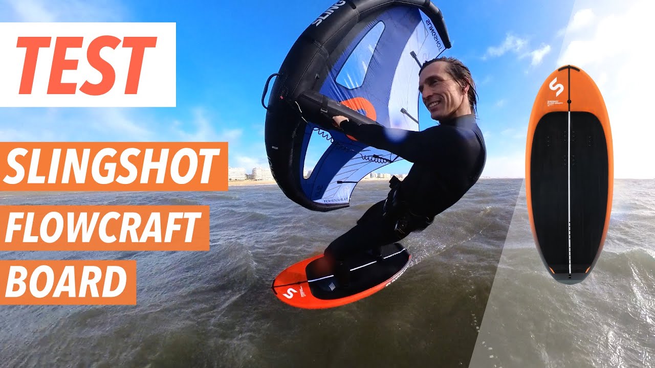 SLINGSHOT FLOWCRAFT BOARD REVIEW - YouTube