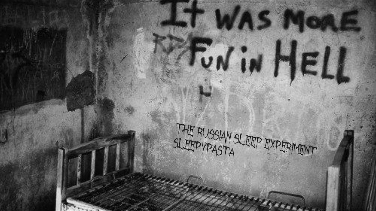 The Russian Sleep Experiment - CreepyPasta - YouTube