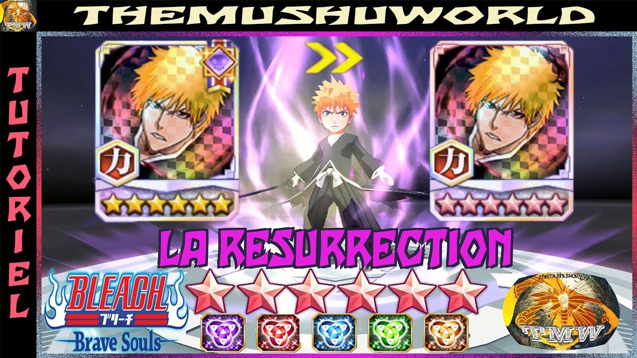 Bleach: Brave Souls FR 🗿 TUTO - La Résurrection de A à Z - YouTube