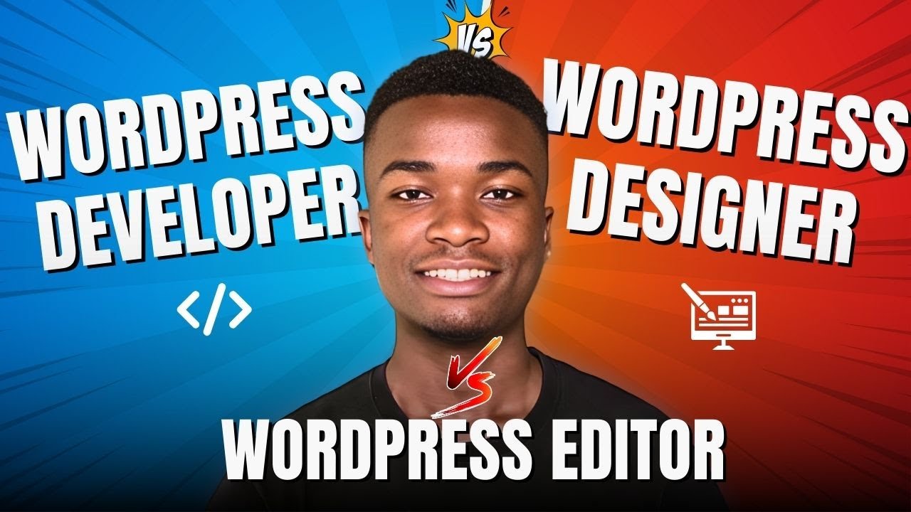 Is WordPress Easy in 2024? WordPress Developer vs. Designer vs. Editor: The Truth Nobody Tells ...