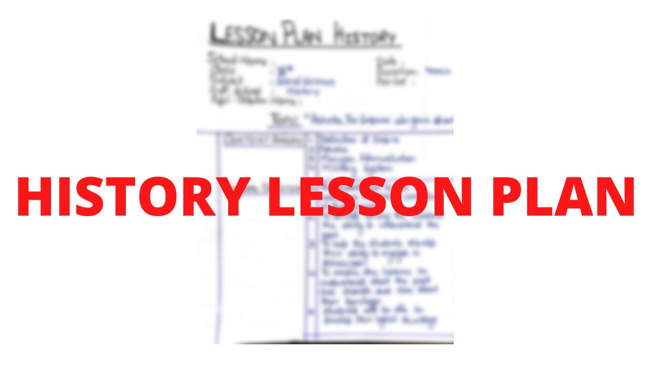 || HISTORY LESSON PLAN || #historylessonplan #lessonplan # ...