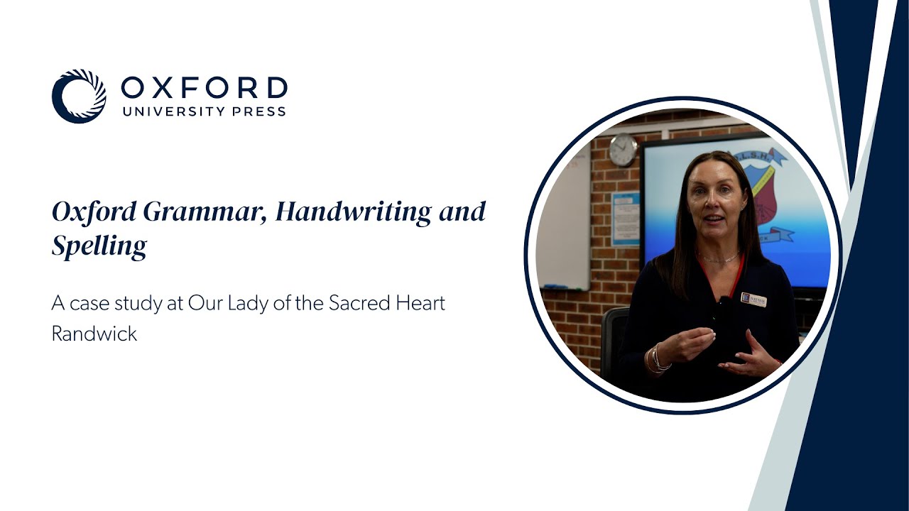 Case Study: Oxford Grammar, Handwriting and Spelling at OLSH Randwick ...