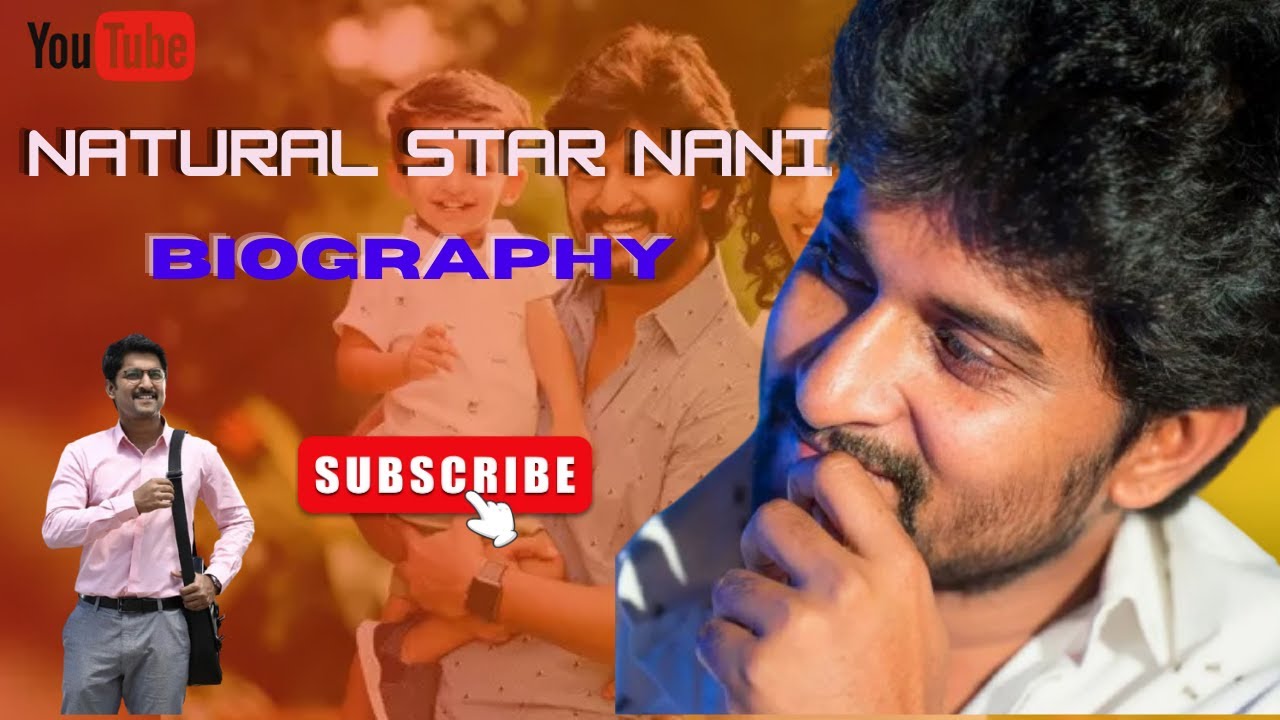 नानी की संघर्ष और सुपरहिट फिल्मों का सफर || From Struggles to Natural Star 😱🔥 #ZeroToHero #Nani ...