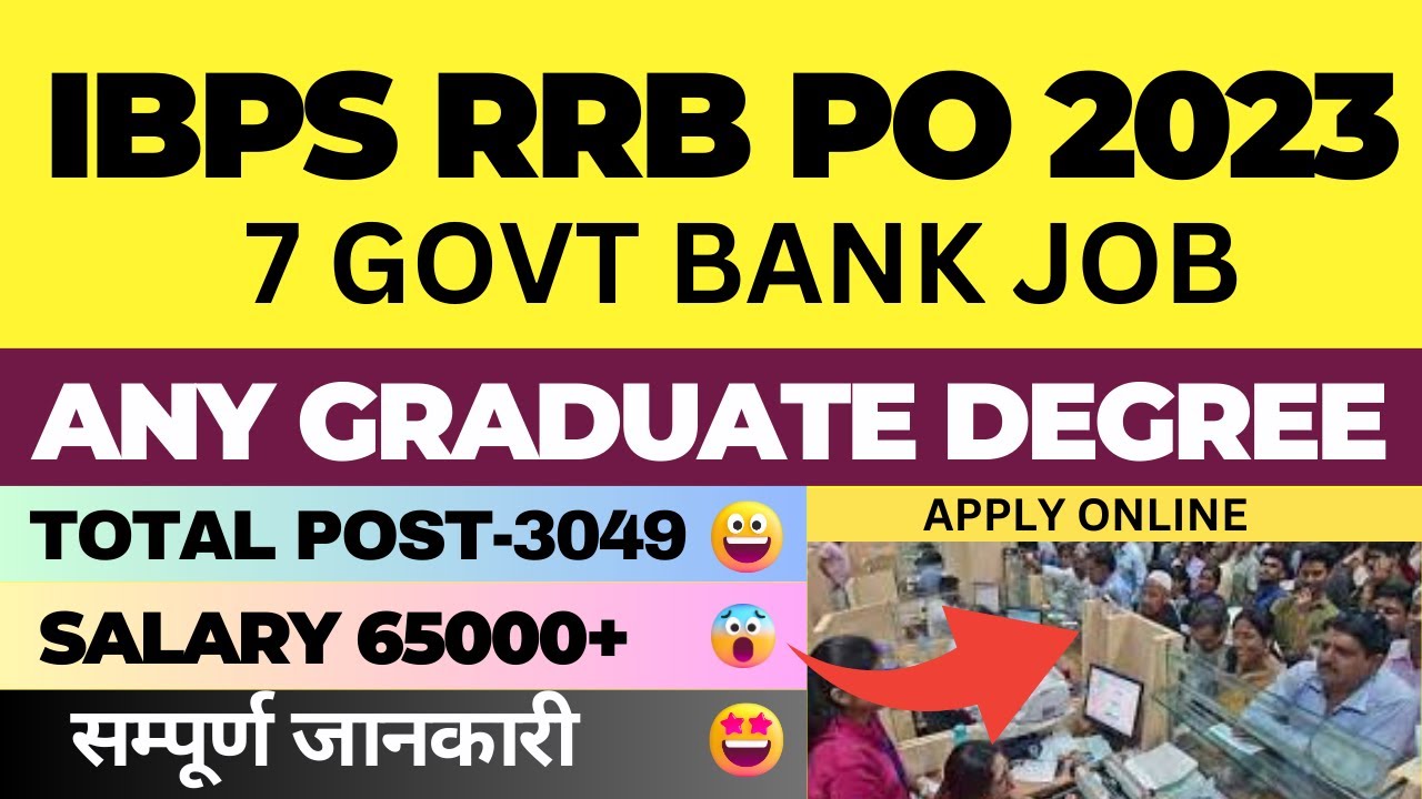 IBPS RRB PO 2023 | IBPS RRB PO NOTIFICATION 2023 | BANK VACANCY 2023 ...