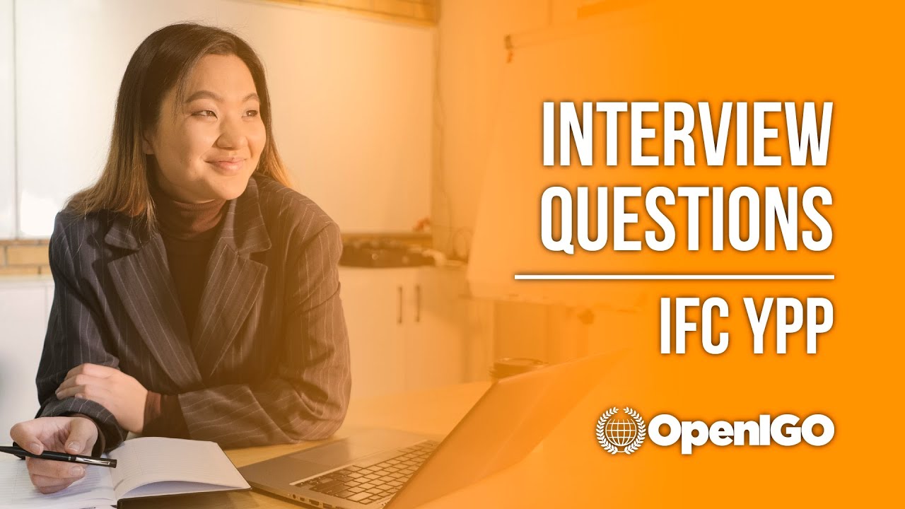 WBG YPP: IFC Track - Examples of Interview Questions - YouTube