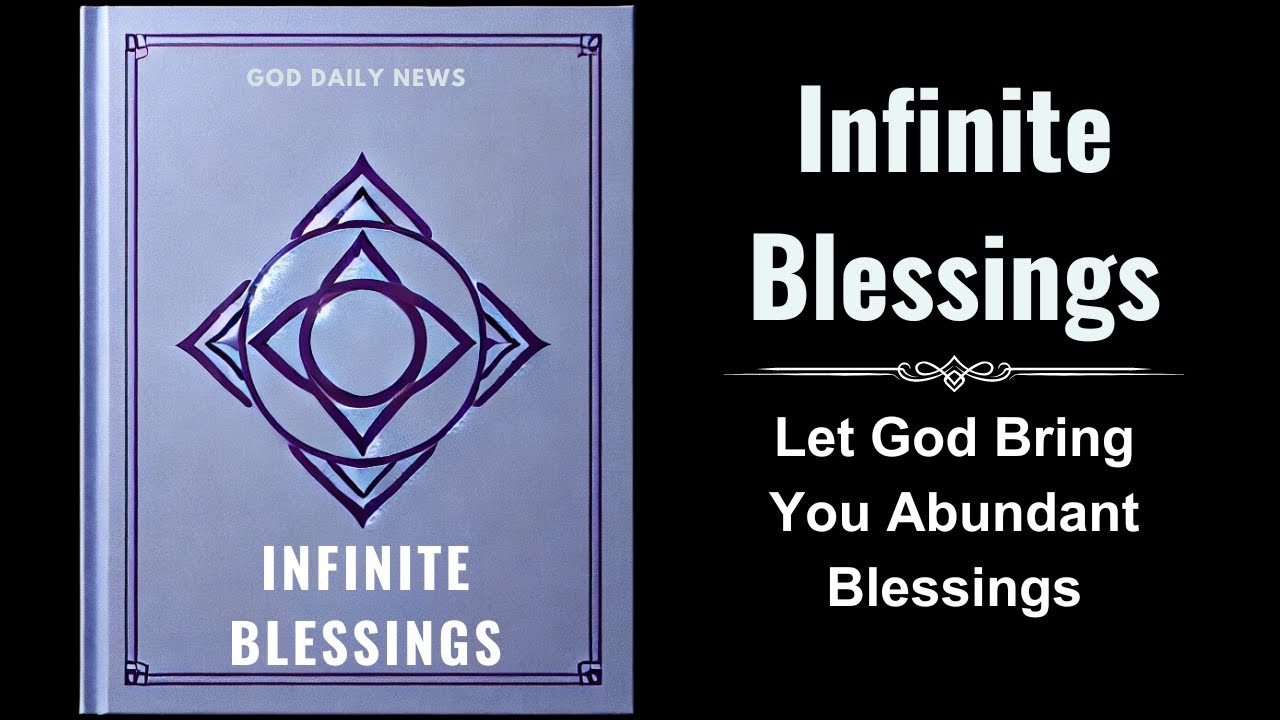 Infinite Blessings: Let God Bring You Abundant Blessings (Audiobook ...