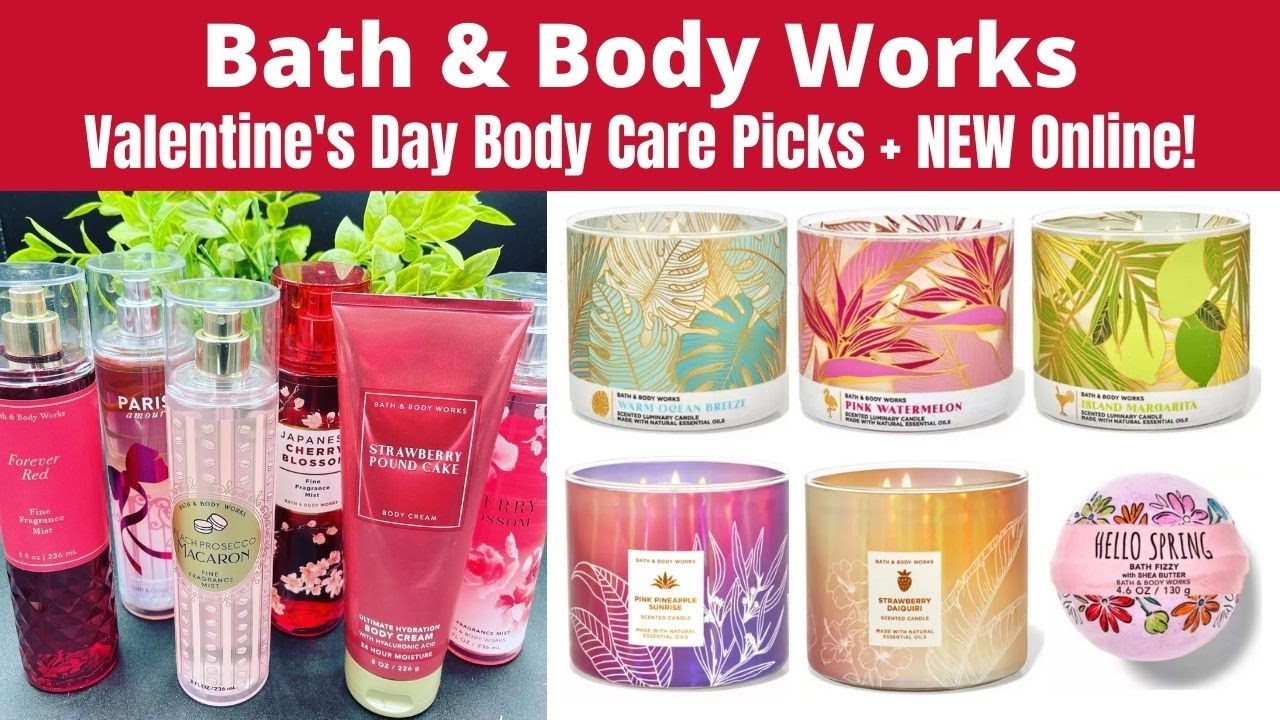 Bath & Body Works Valentine's Day Body Care Picks + NEW Online! - YouTube