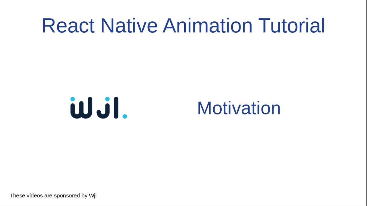 1: Motivation _ React Native Animation Tutorial [عربي] - YouTube