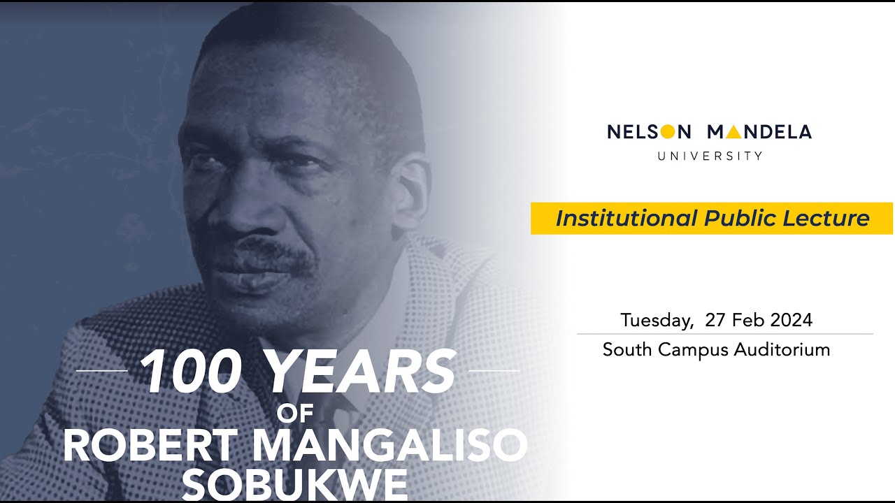 100 Years of Robert Mangaliso Sobukwe - YouTube