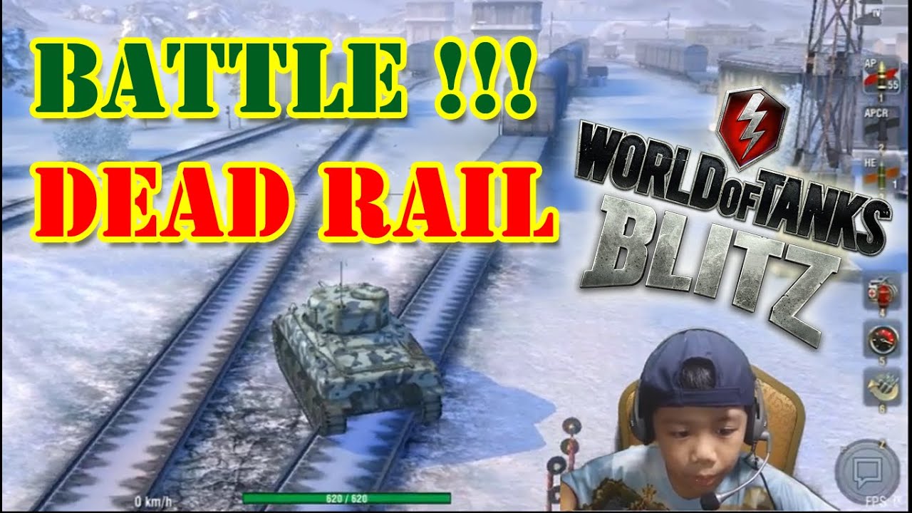 WORLD OF TANKS BLITZ - Dead Rail Map - YouTube