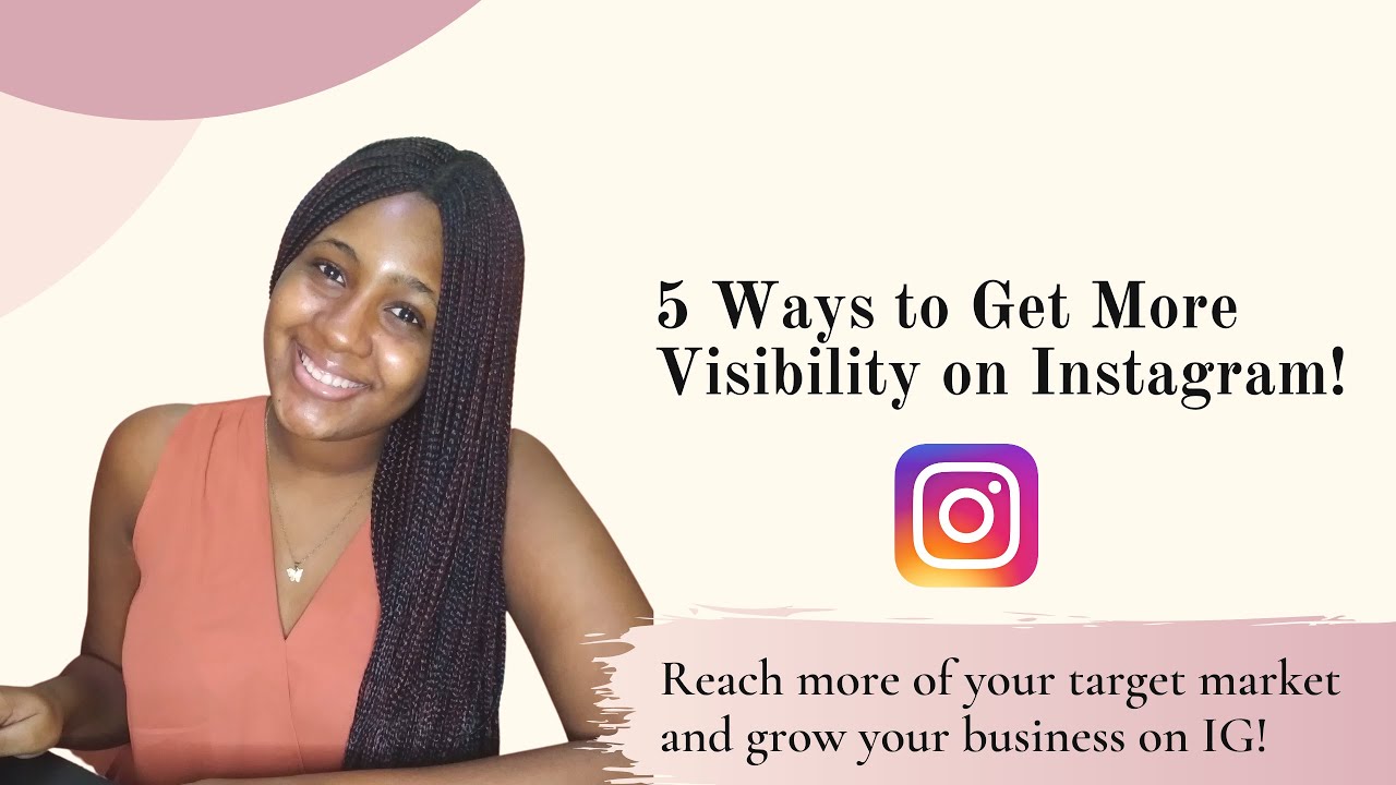 5 Ways to Get More Visibility on Instagram! - YouTube