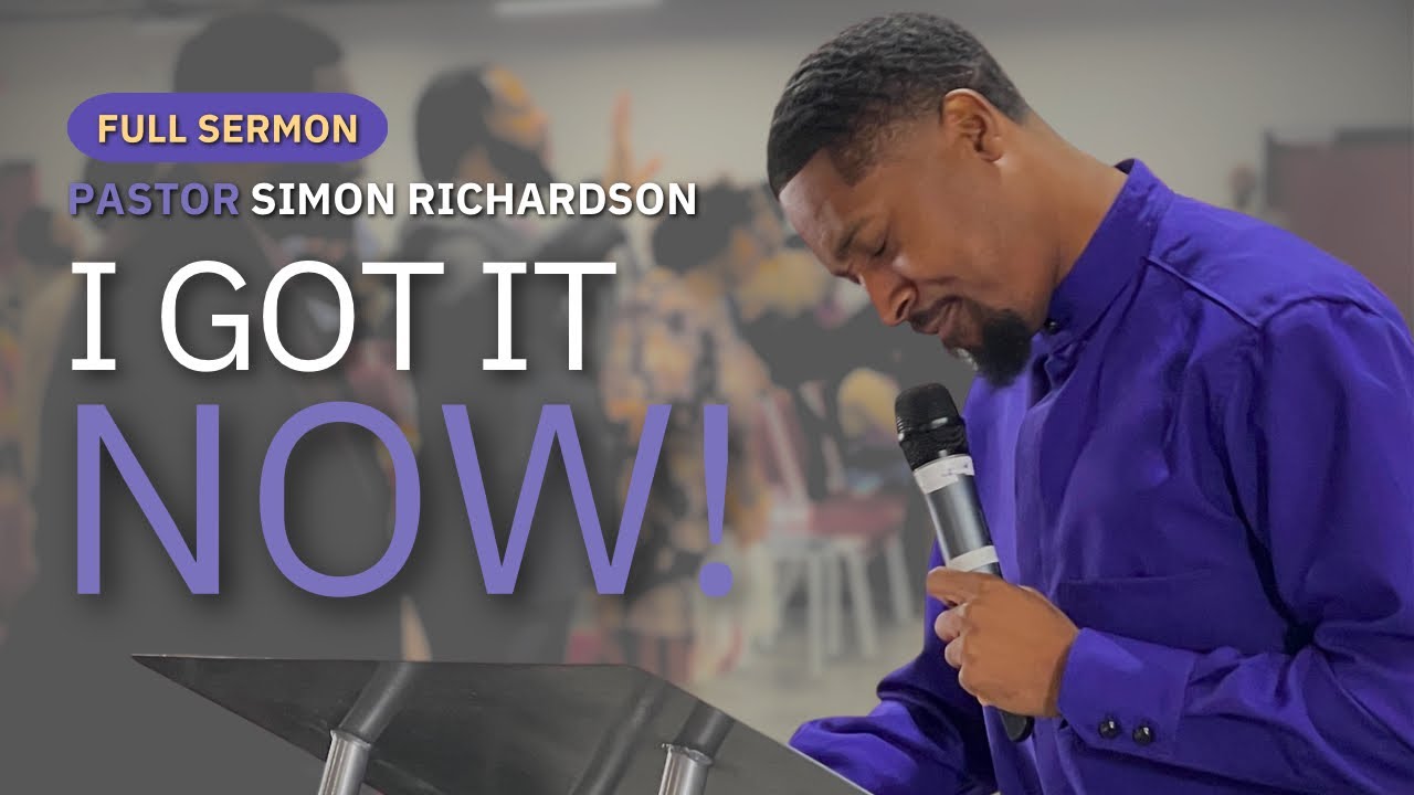 I Got It Now Full Sermon - YouTube