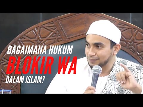 Bagaimana Hukum Blokir Whatsapp Dalam Islam?