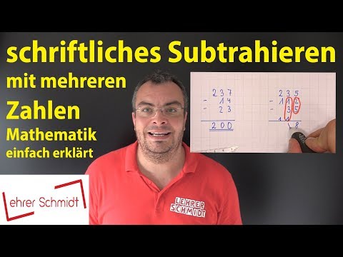 schriftliches Subtrahieren mit mehreren Zahlen - Mathematik - einfach erklärt | Lehrerschmidt