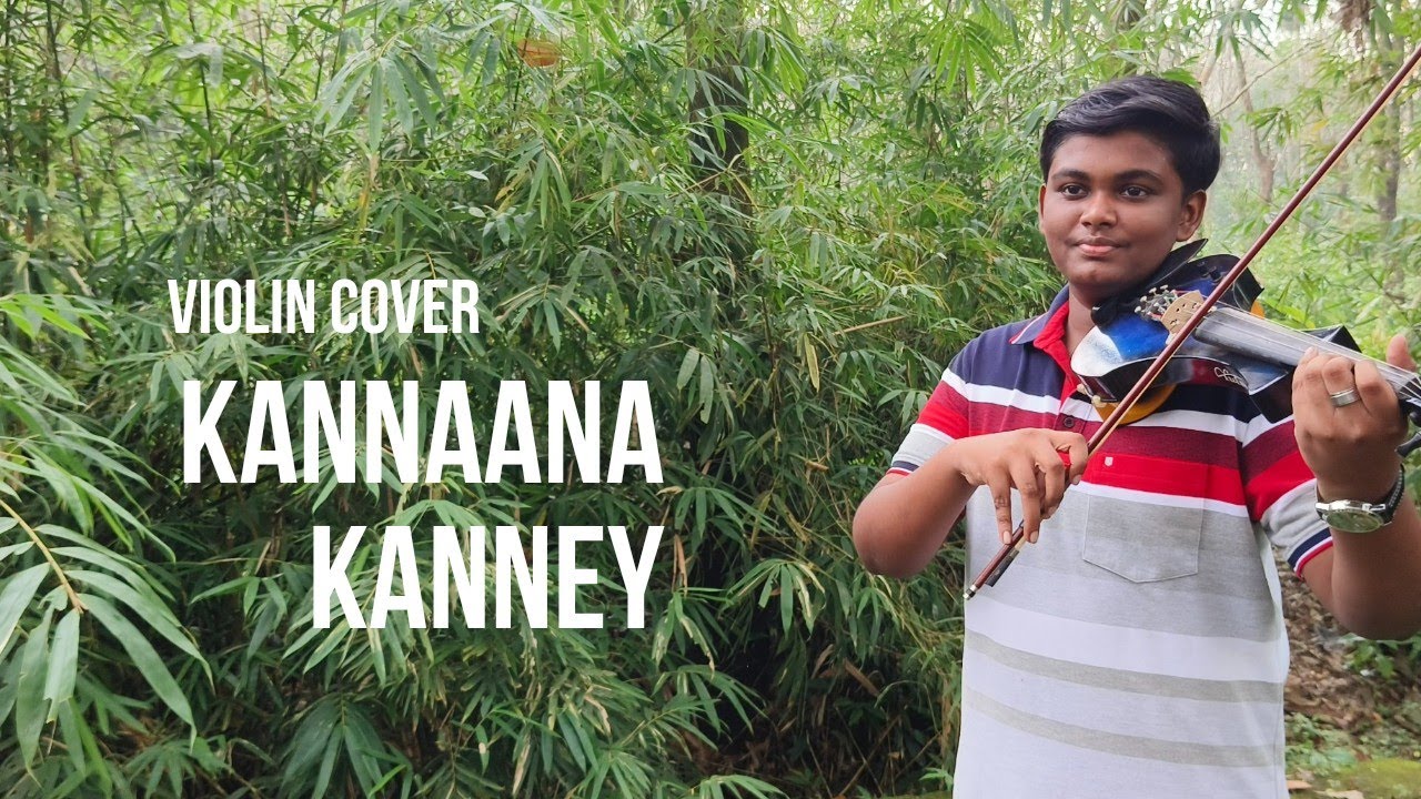 Kannaana Kanney | Violin Cover | Chrisjoe - YouTube