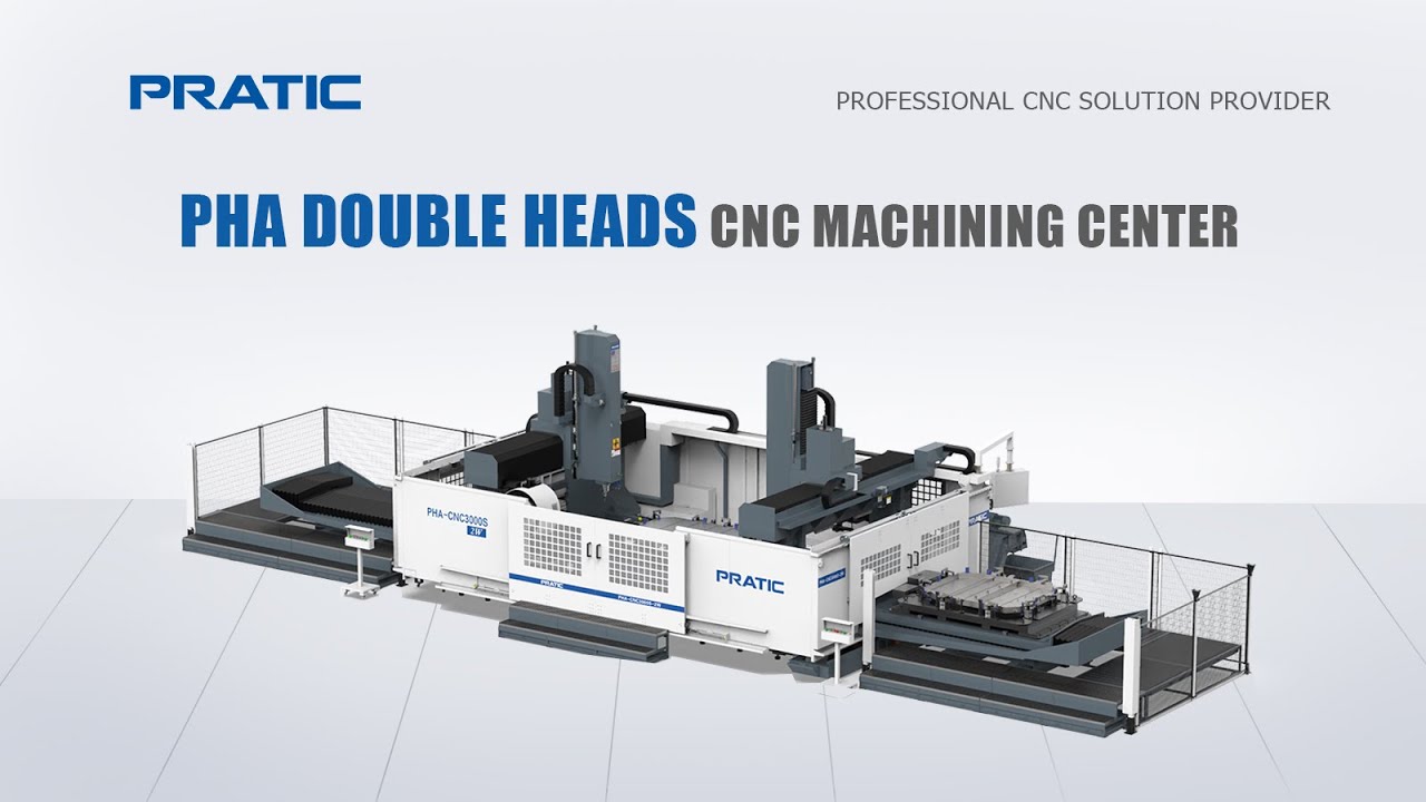 PRATIC CNC-PHA Double Moving Column Gantry Machining Center - YouTube