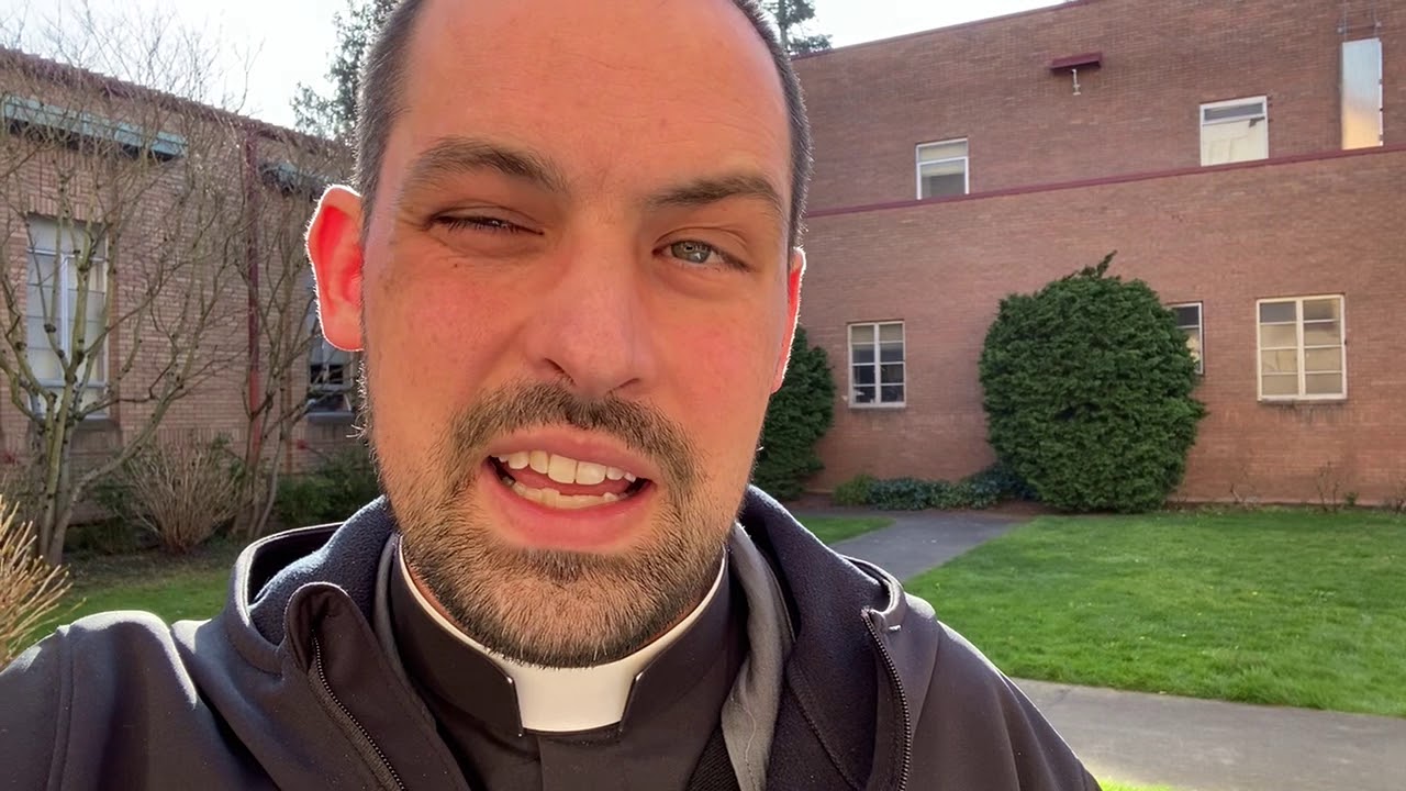 Fr. Matt Message to Parishioners :: March 5, 2021 - YouTube
