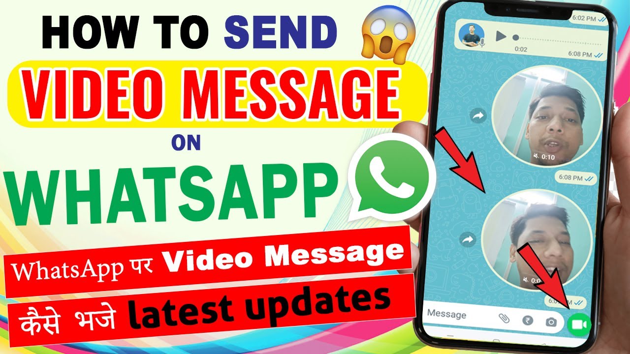 how to send video message on whatsapp | WhatsApp Video Message Latest ...