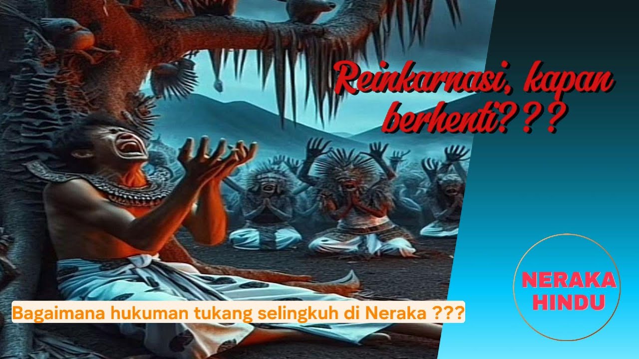 Bagaimana Perjalanan Atma Setelah Meninggal ?? || Neraka di Agama Hindu ...
