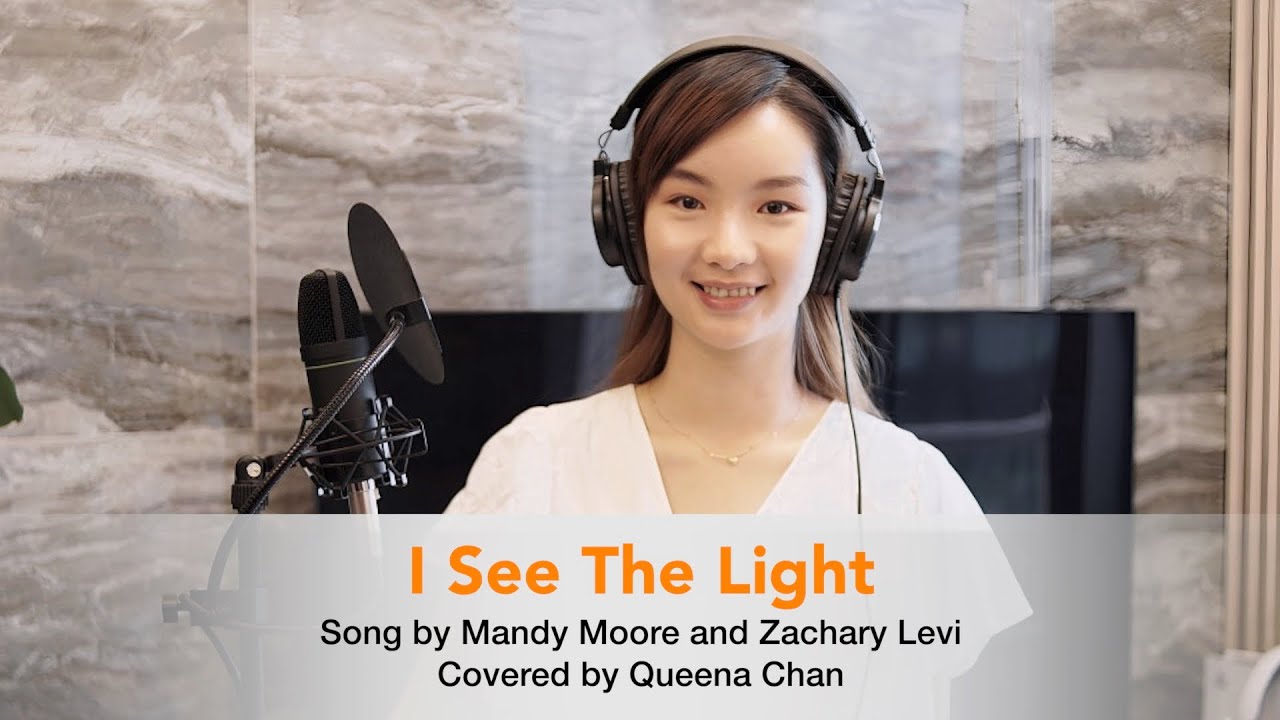 I See The Light - Covered by Queena Chan - YouTube