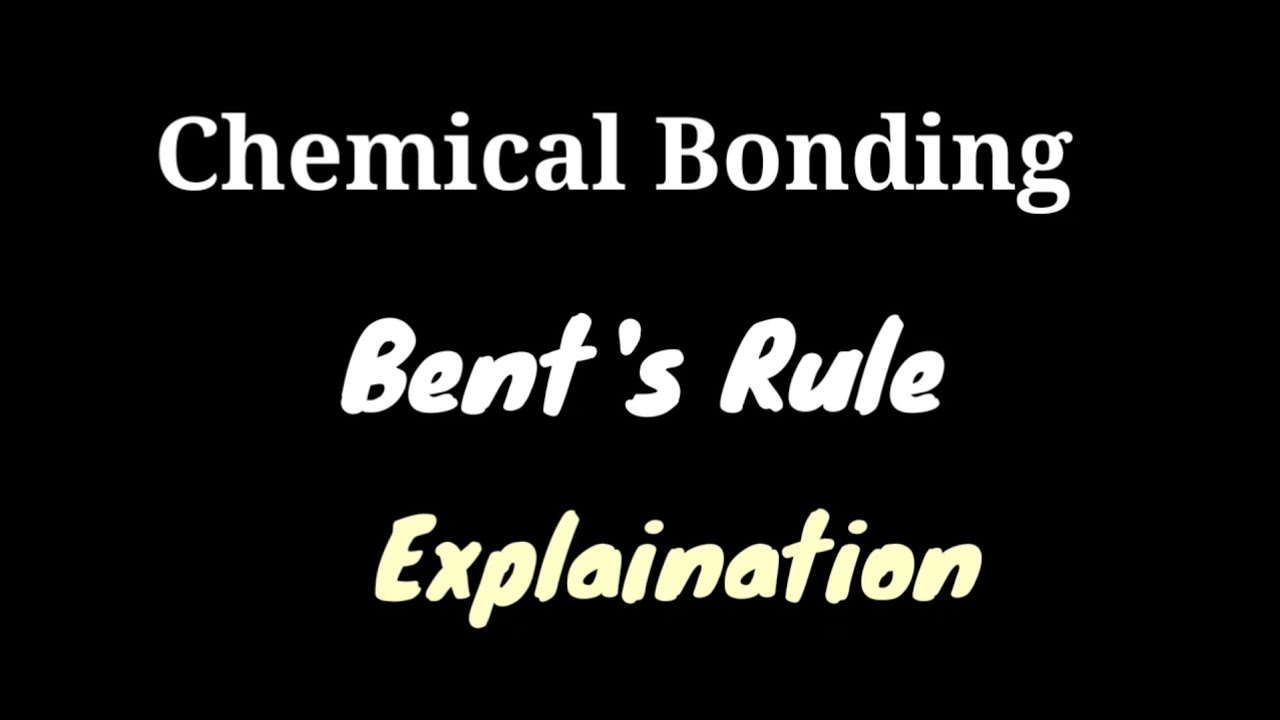 bent's rule || Explaination with example - YouTube