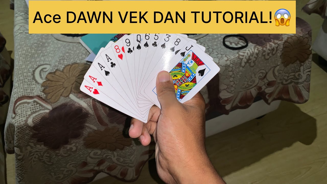 IN CARD DEN NA AH ACE VEK DAWN DAN TRICK! - YouTube