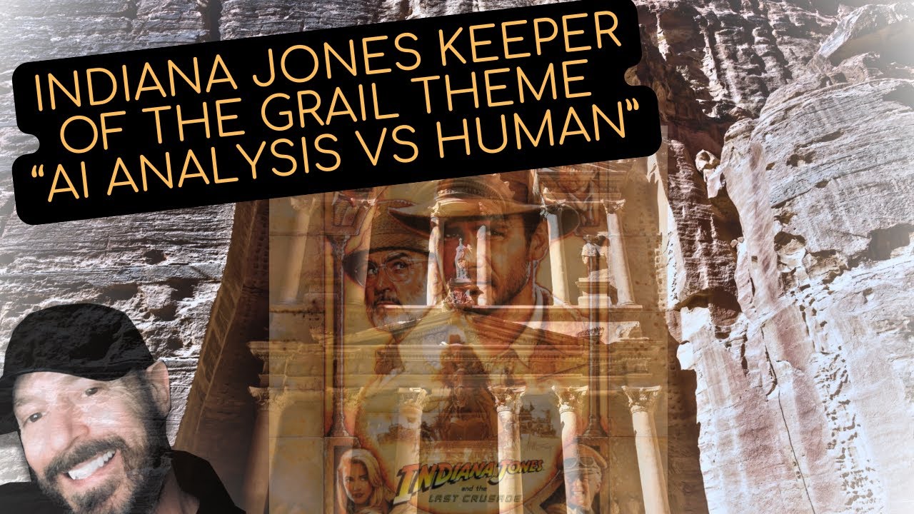 Indiana Jones Keeper Of The Grail Theme AI Analysis vs Human - YouTube
