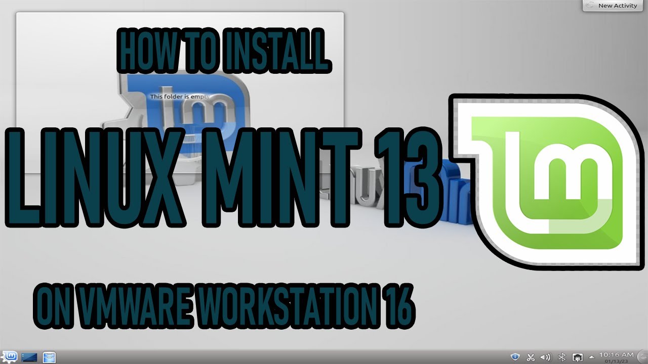 How to install LinuxMint 13 on Vmware Workstation 16 | Linux OS - YouTube