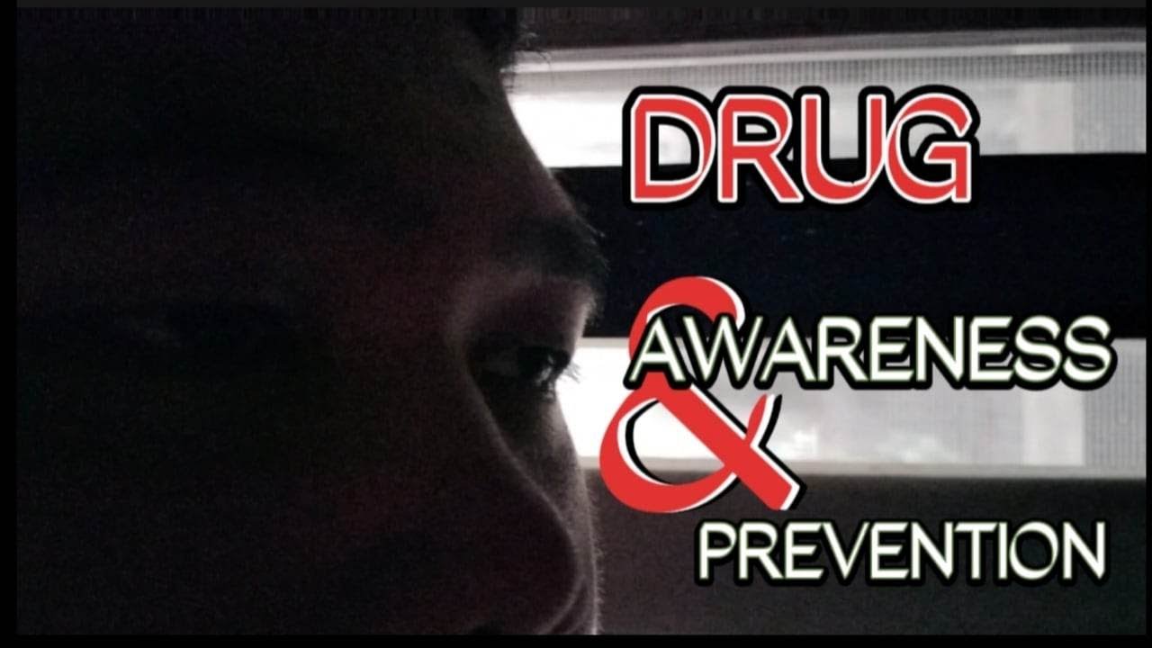 Drug Awareness and Prevention / Anti-Drug Advocacy Campaign/ Drug Abuse ...