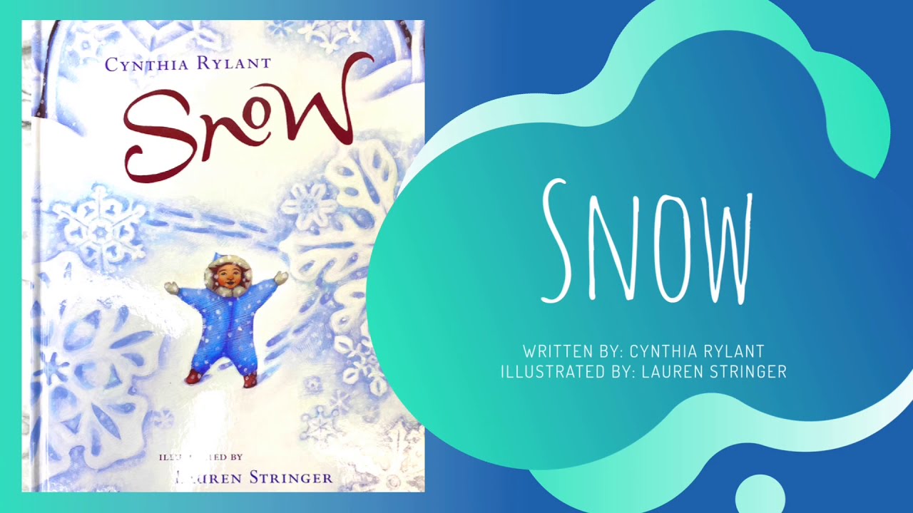 Snow Read Aloud - YouTube