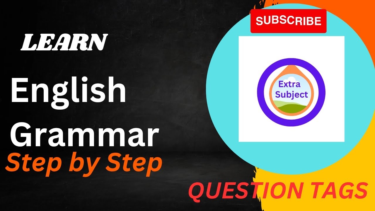 #Learn English Grammar Step by Step#English Grammar Question Tag@extra ...