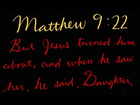 Matthew 9:22 - YouTube